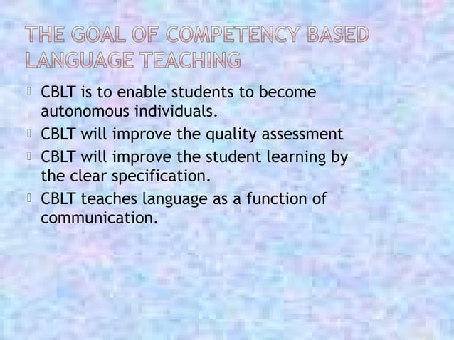 COMPETENCY BASED LANGUAGE TEACHING by Suci khairani | PPT