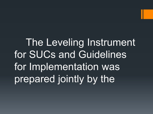 State Colleges and Universities (SUC) Leveling | PPSX