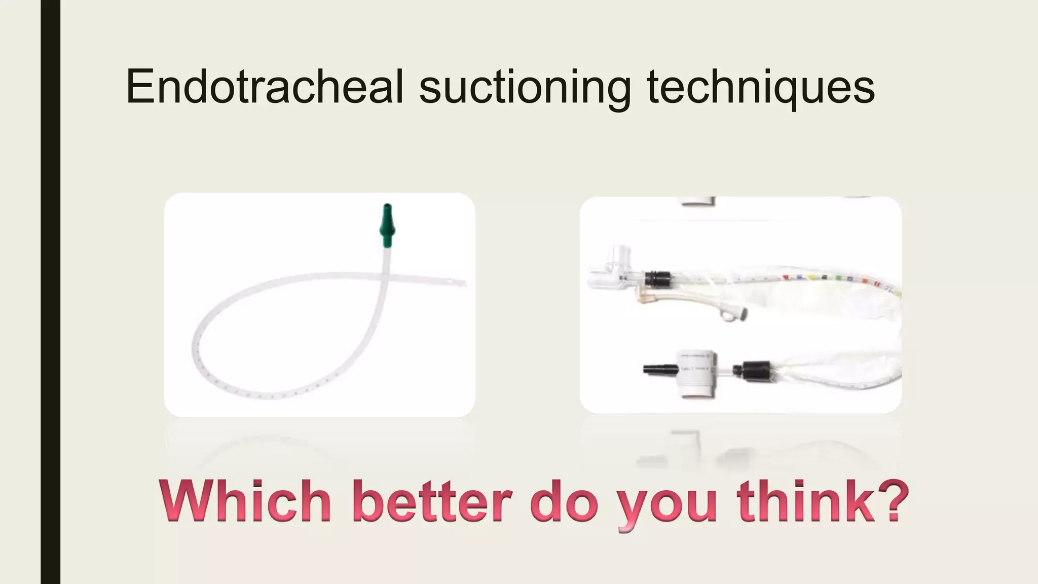 Suctioning -neonates- | PPTX