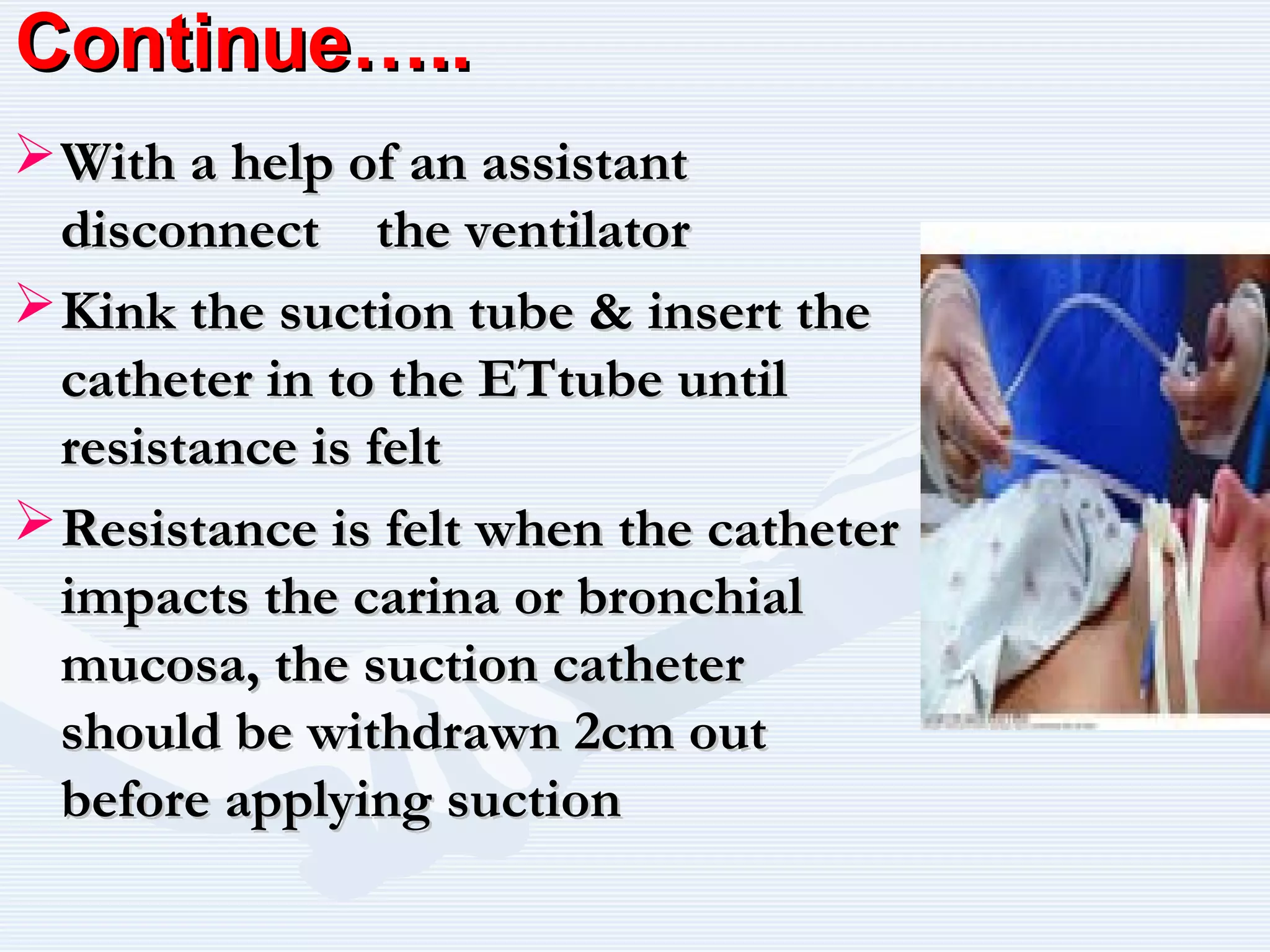 Endo tracheal Suctioning | PPT