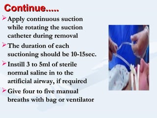 Endo tracheal Suctioning | PPT