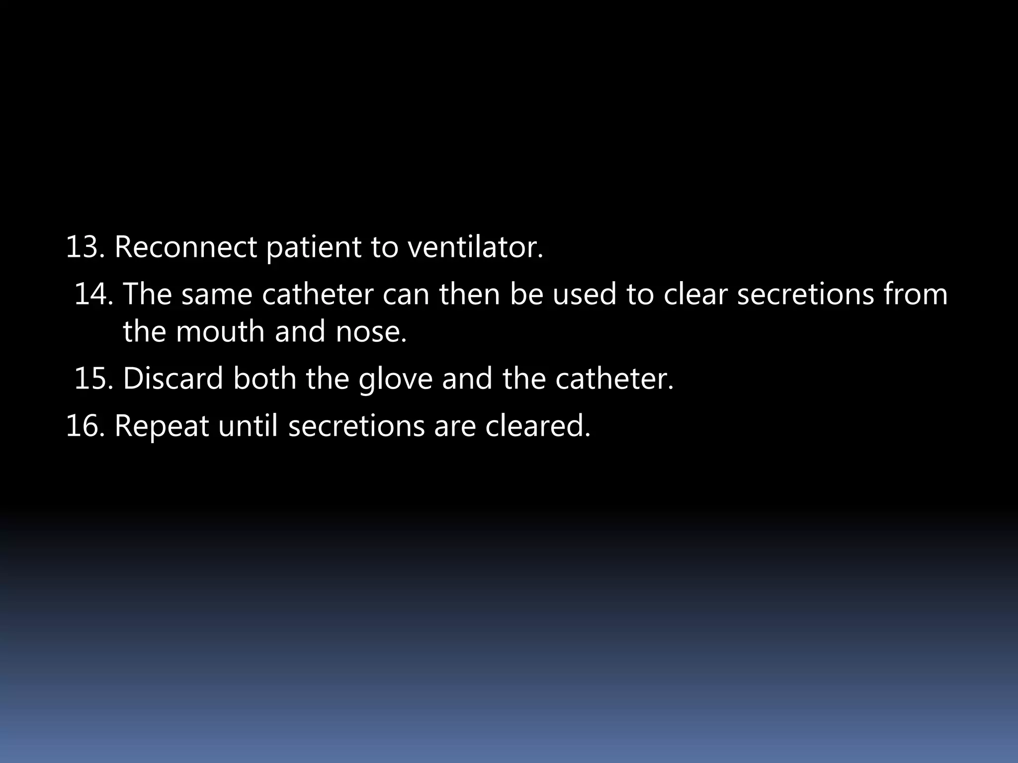 suctioning-procedure-ppt full.pptx