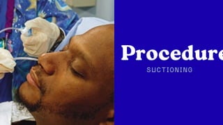 Suctioning in Nursing: Types, Procedure and Complications Overview.pdf