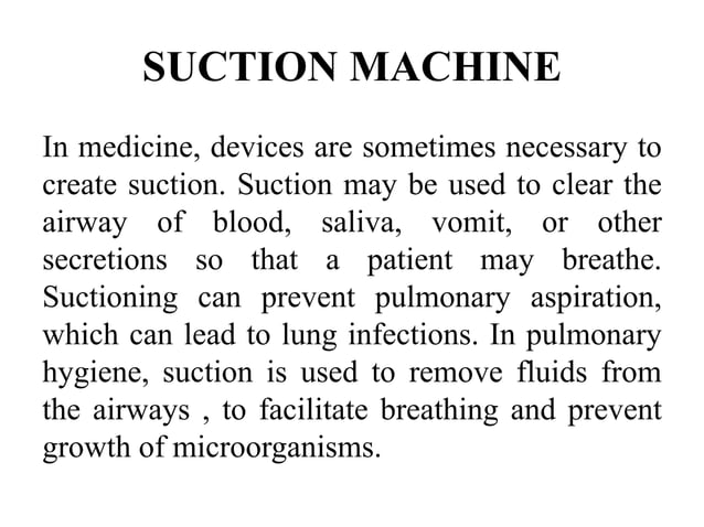 Suction machine.. | PPTX