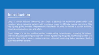 Suction Machine Everything You Need to Know | PPTX