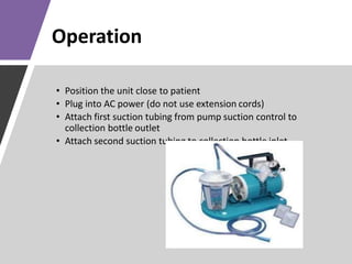 Suction machines- Applications and Maintenance | PPTX