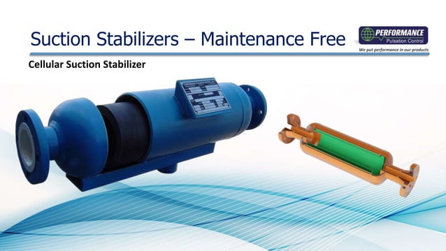 Suction Stabilizers for Pulsation Control | PPT