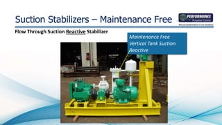 Suction Stabilizers for Pulsation Control | PPTX