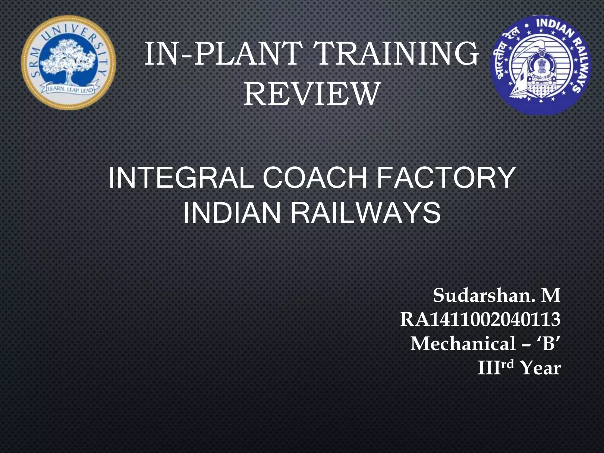 Inplant Training - Integral Coach Factory | PPTX
