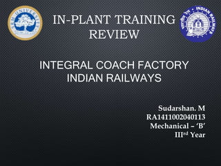 Inplant Training - Integral Coach Factory | PPTX