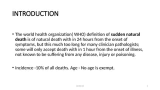 sudden unexpected death, sudden cardiac death .pptx