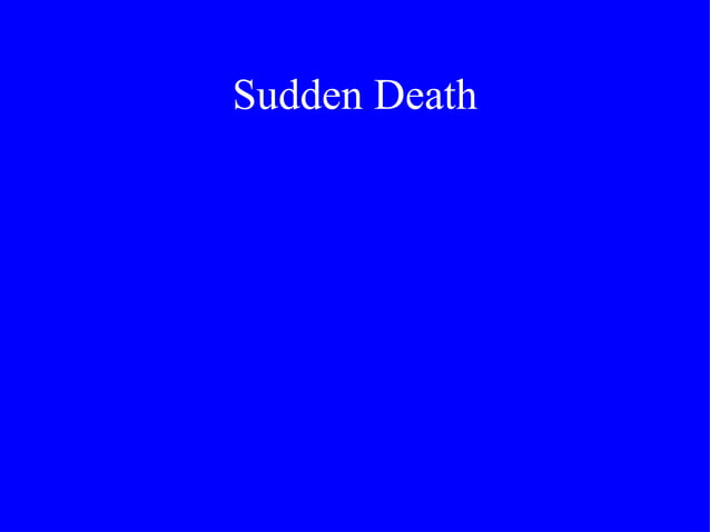 Sudden death | PPT