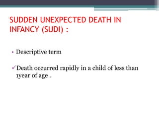 Sudden unexpected death in infancy | PPTX