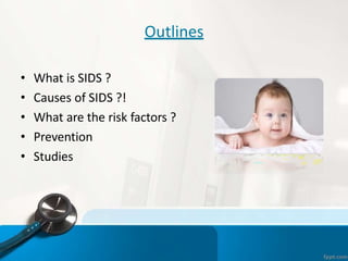 SUDDEN INFANT DEATH SYNDROME.pptx