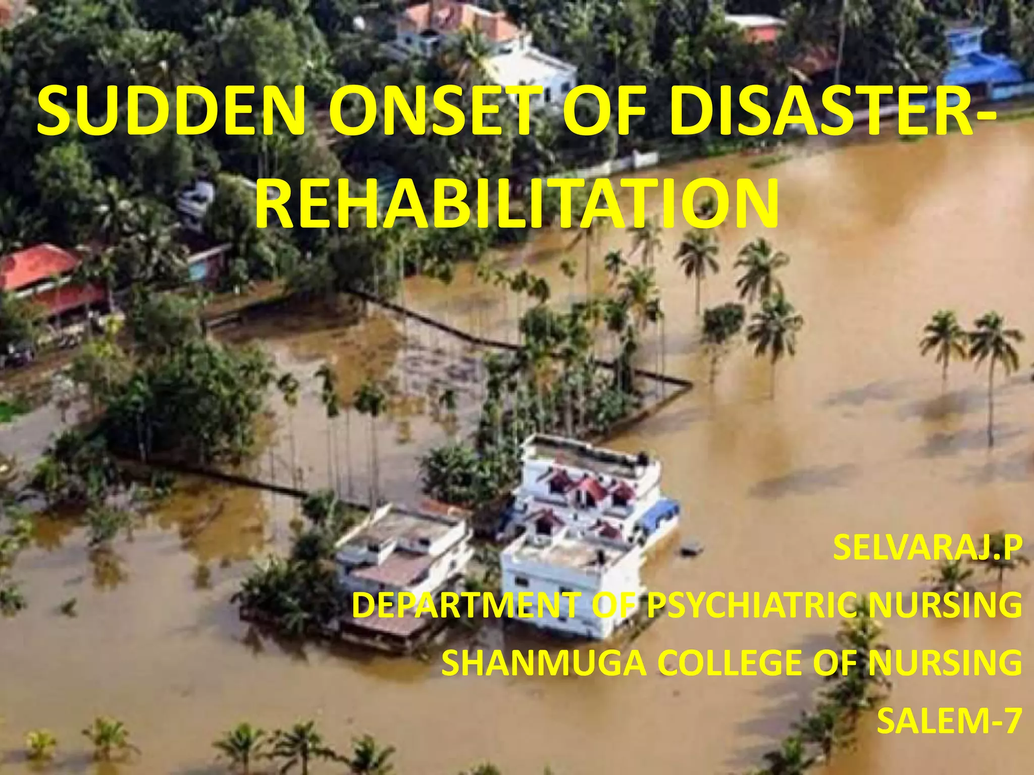 Sudden onset of Disaster-Rehabilitation.pptx