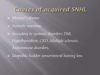 Sudden Sensorineural Hearing Loss | PPTX