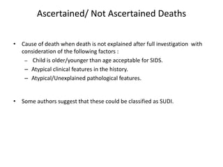 Sudden unexpected death in infancy | PPTX