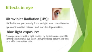 PPT ON ELECTROMAGNETIC RADIATION AND ITS EFFECT ON EYES | PPT