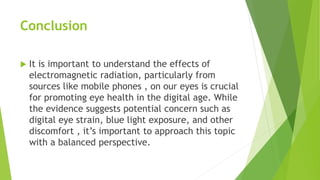 PPT ON ELECTROMAGNETIC RADIATION AND ITS EFFECT ON EYES | PPT
