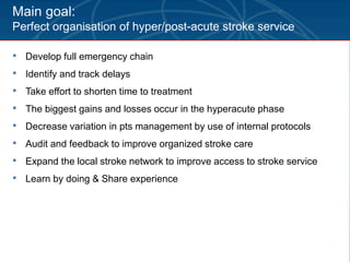 Stroke unit development and evaluation Jacek Staszewski 2015 | PPT