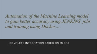 ML model integration with DevOps | PPT
