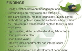 Sudheesh organiations study at avt natural products | PPTX