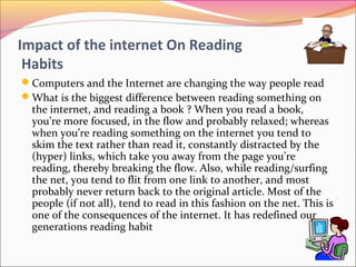 Impact of internet on reading habits | PPT
