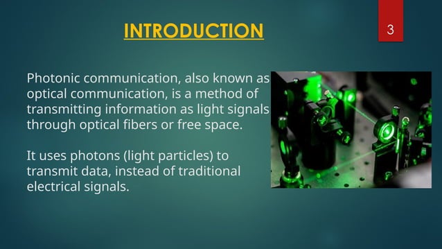my seminar prasentation on this topic of photonic communication | PPT