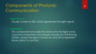 my seminar prasentation on the topic for photonic communication | PPT