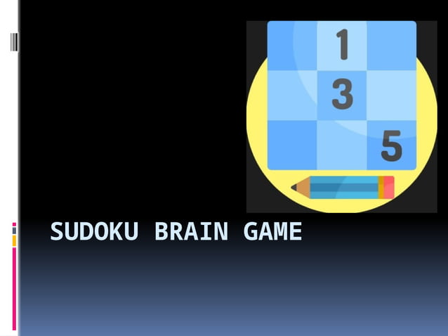Sudoku_Brain_development_game_in_PHP.pptx | Web Development | Internet