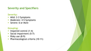 Substance Use Disorders in DSM-V | PPTX