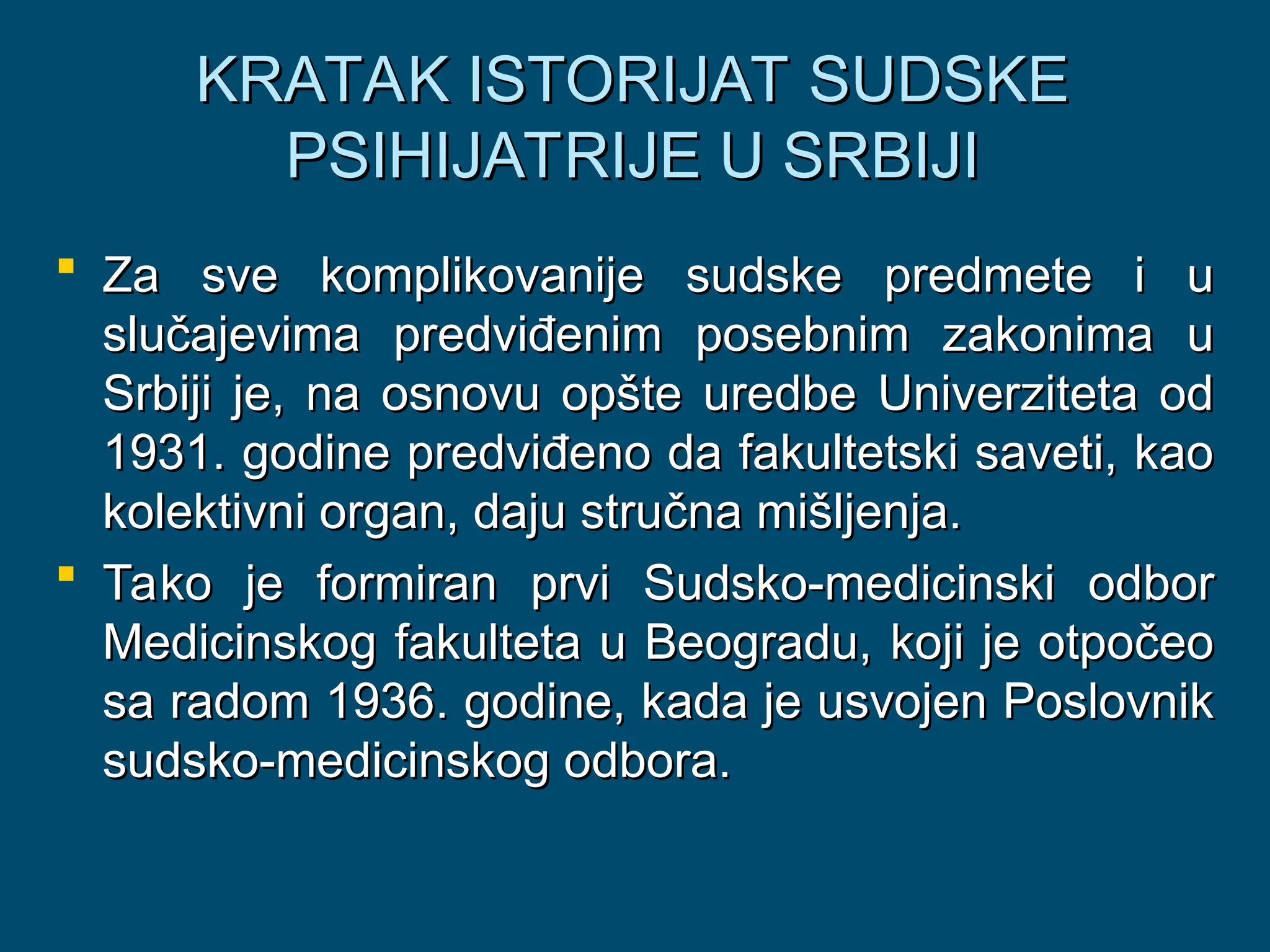 Sudska istorijat 2015 forenzicka psihijatrija | PPT