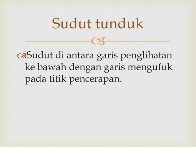 Sudut dongak dan sudut tunduk | PPTX