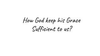 Sufficient Grace.pptx