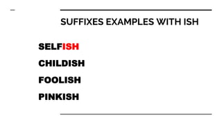 Suffixes | PPTX