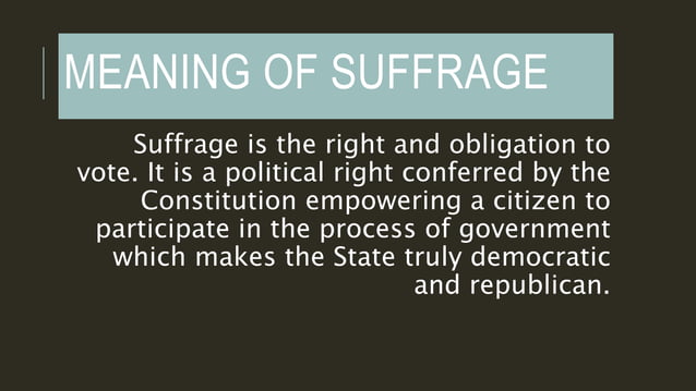 Suffrage | PPTX | Civic affairs | Politics