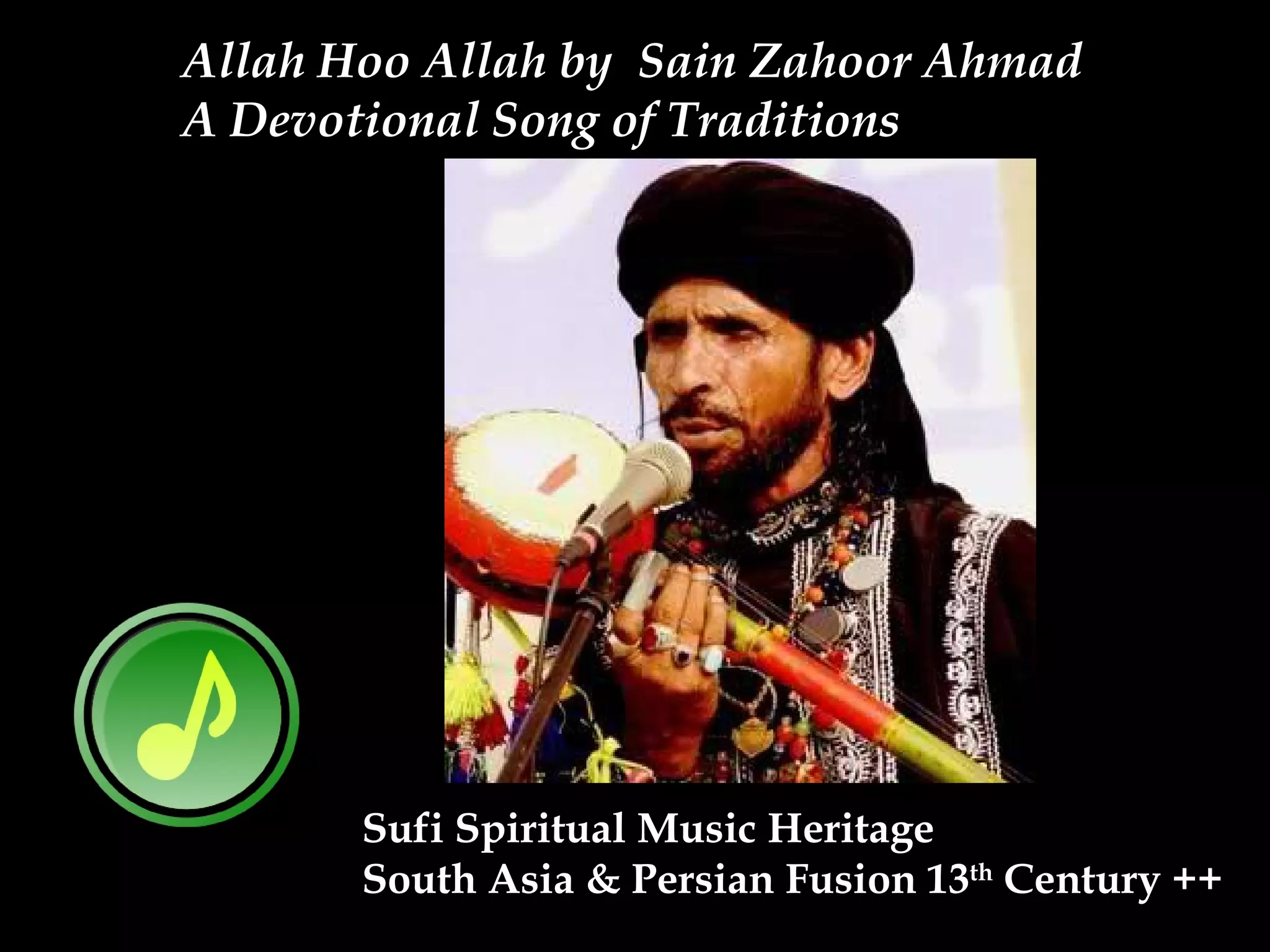 Allahhu Allah-A Sufi Spiritual Music Heritage 13th Century ++ | PPT