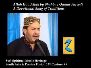 Allahhu Allah-A Sufi Spiritual Music Heritage 13th Century ++ | PPT