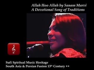 Allahhu Allah-A Sufi Spiritual Music Heritage 13th Century ++ | PPT