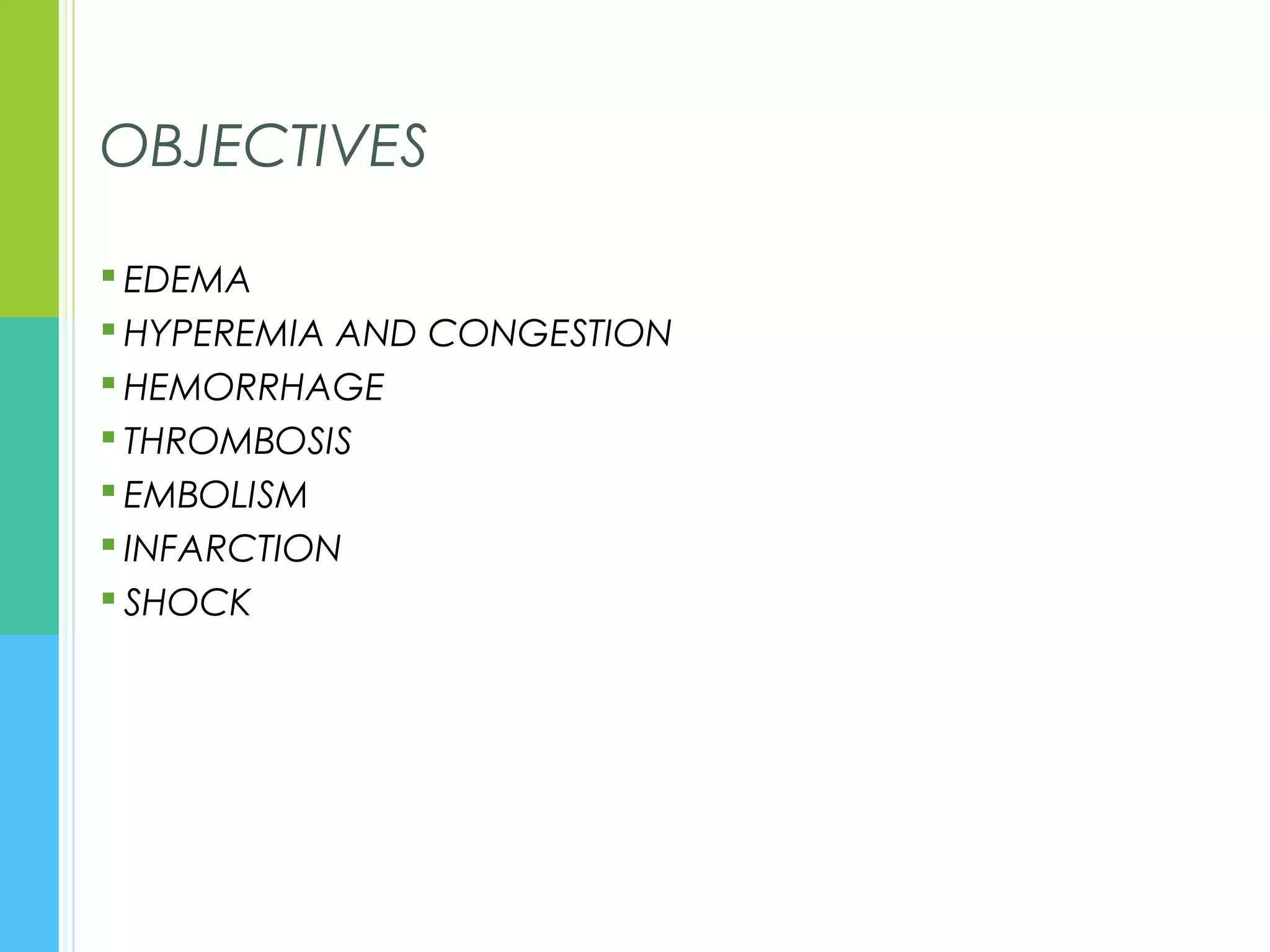 Pathology of hemodynamic disorders part 2 nov 2017 Dr. Sufia Husain | PPT