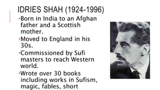 Sufism and Idries Shah's Legacy | PDF