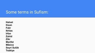 SUFISM MEVLANA AS A SUFI.pptx