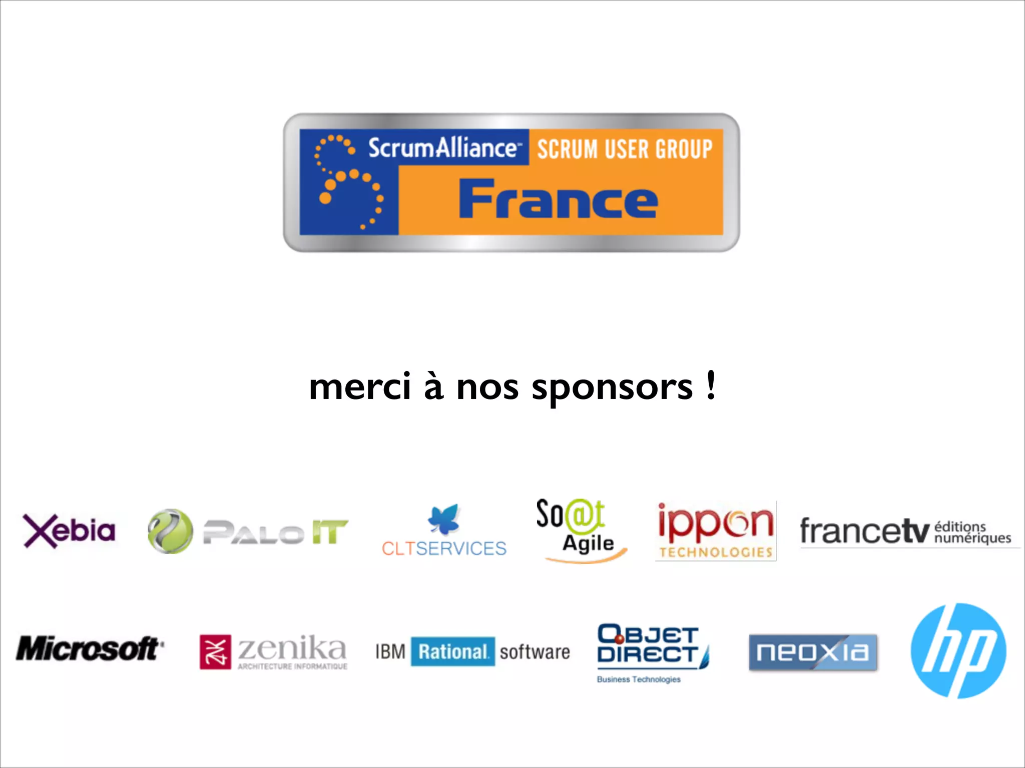 French Scrum User Group @Google - The Agile and Open Source Way | PPT