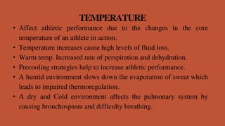 ENVIRONMENT CHALLENGES FOR ATHELETES | PPTX