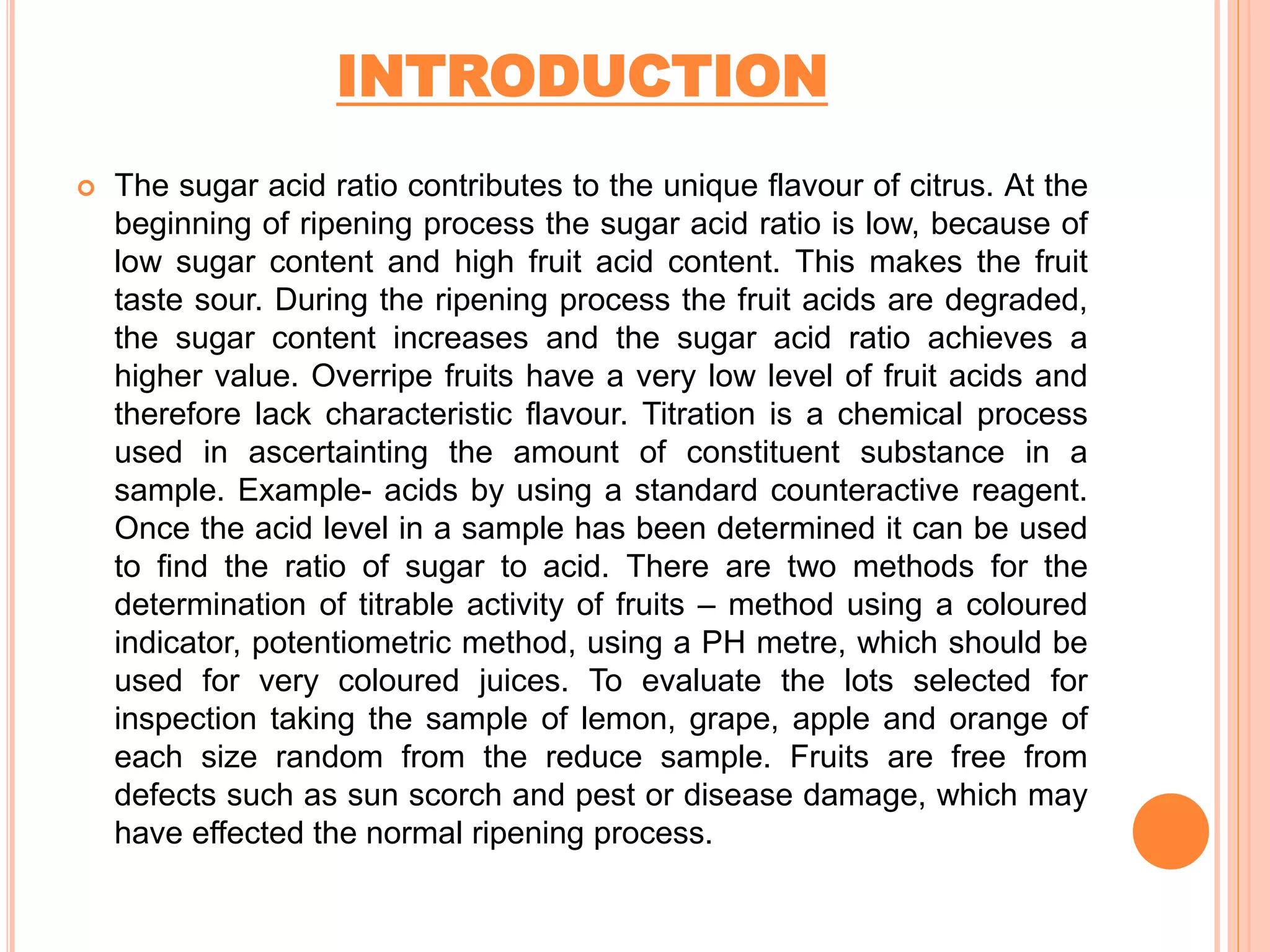 Calculation of Sugar Acid ratio of some fruits. | PPTX