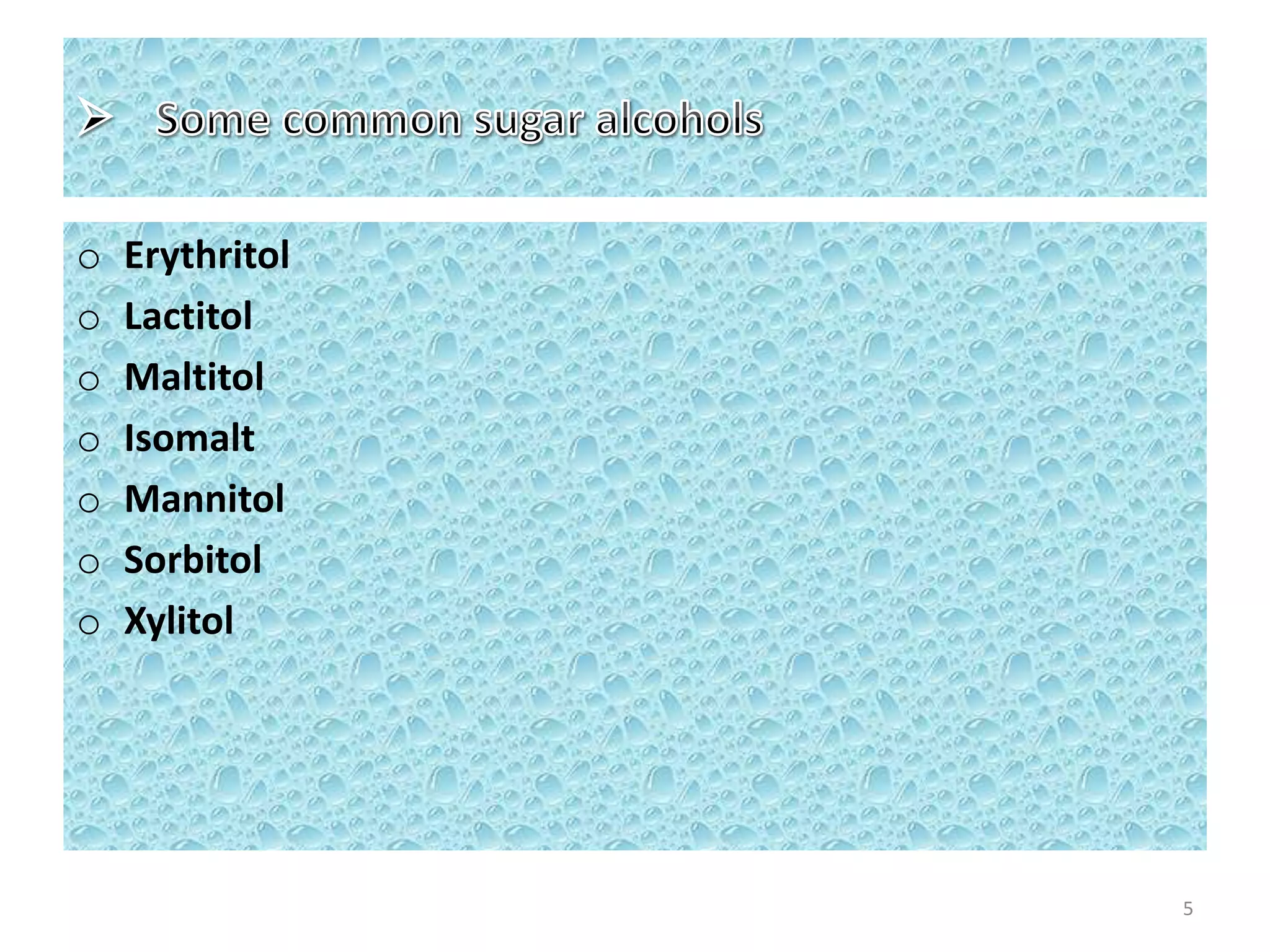 Sugar Alcohols Brief | PPTX