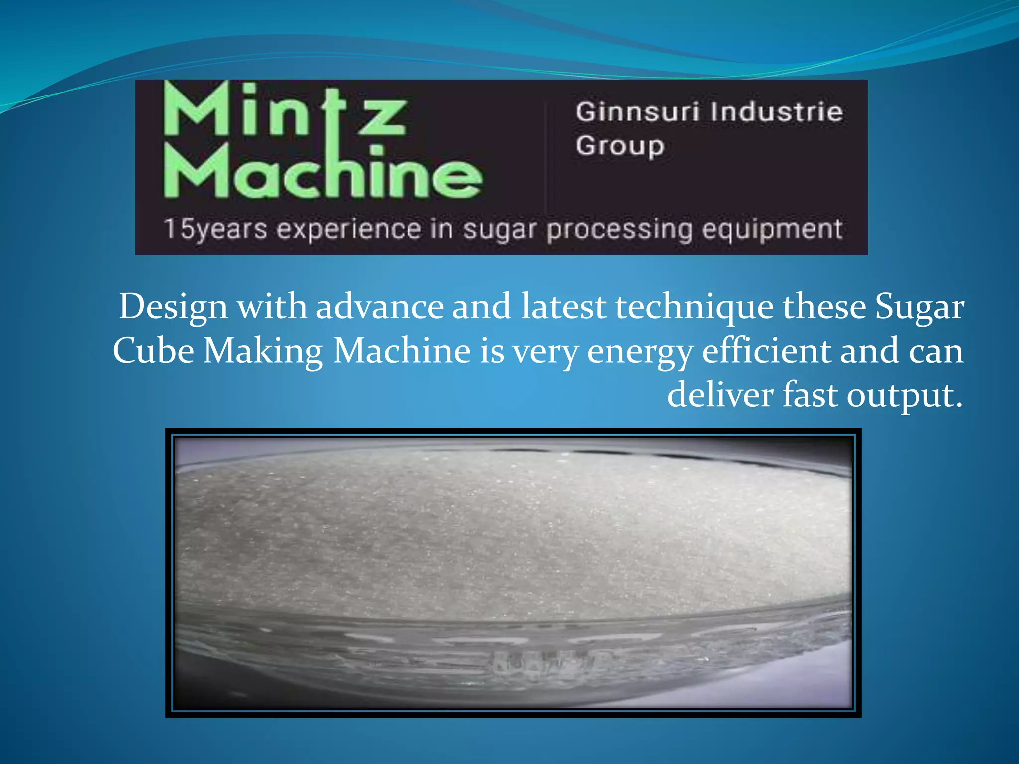 Sugar cube making machine | PPT
