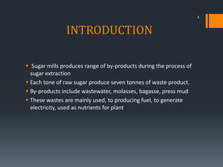 waste utilization in sugarmills | PPTX