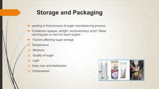 Manufacturing of Sugars from different sources | PPTX