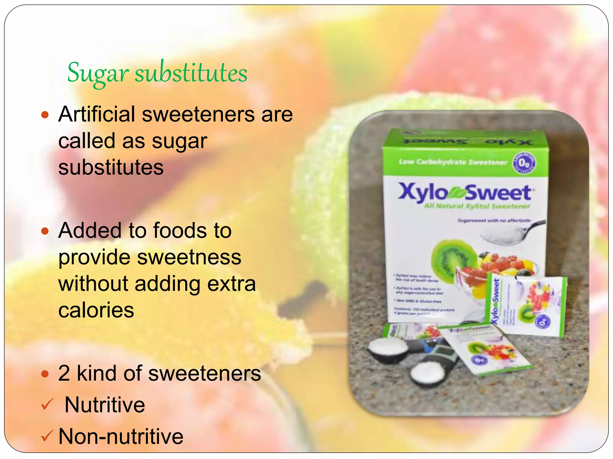 Sugar substitutes ppt | PPTX